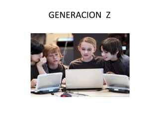 Generaciones x, y, z | PPTX