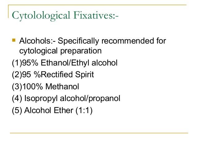 General 1 fixatives cytology
