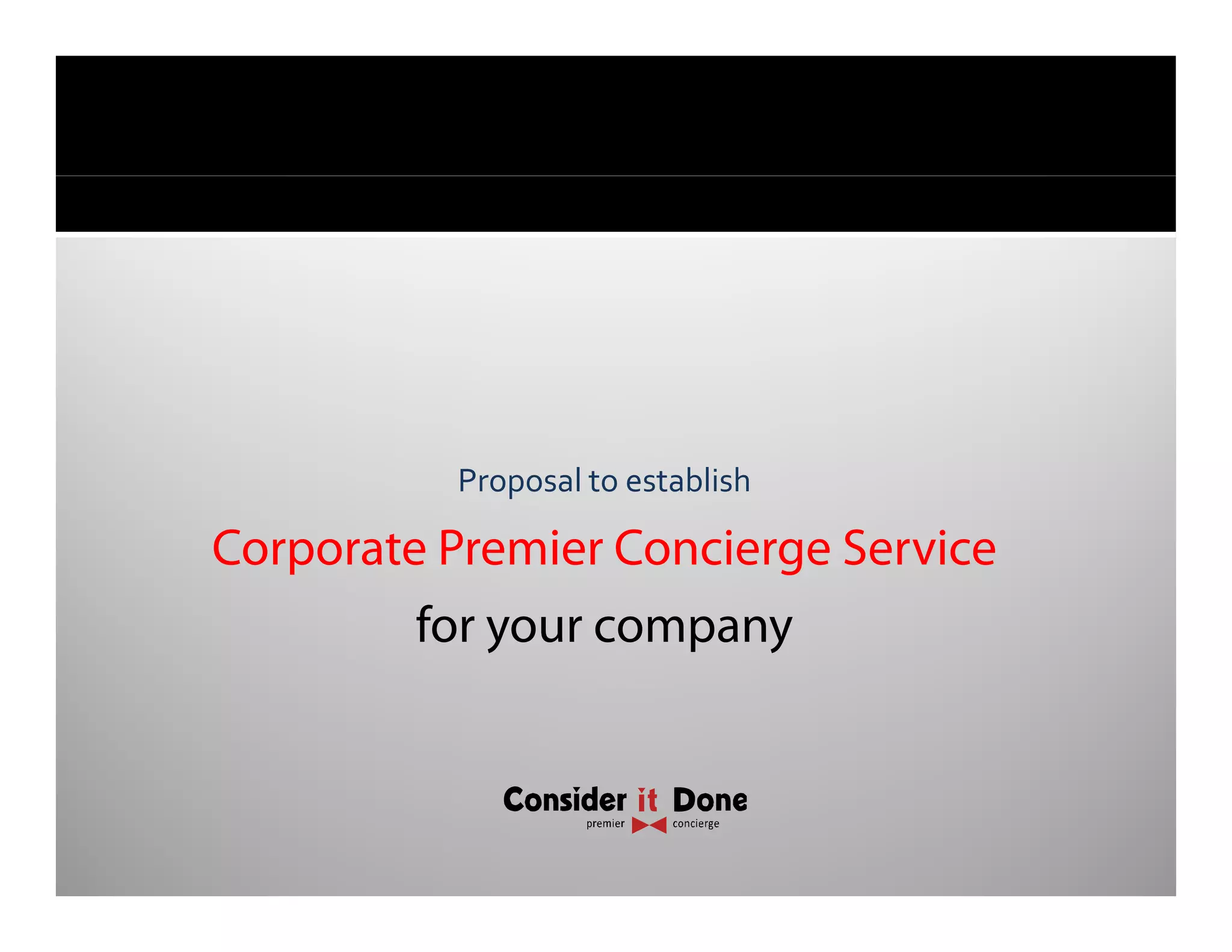 How Consider It Done Works | PPT