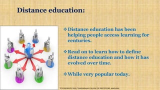 DISTANCE EDUCATION | PPTX