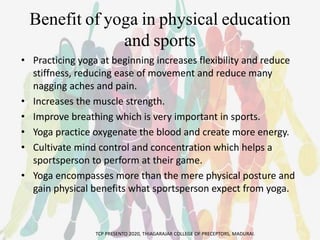 YOGA, HEALTH AND PHYSICAL EDUCATION | PPTX