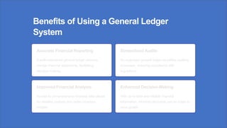 General ledger and it's usage , benefits, | PPT
