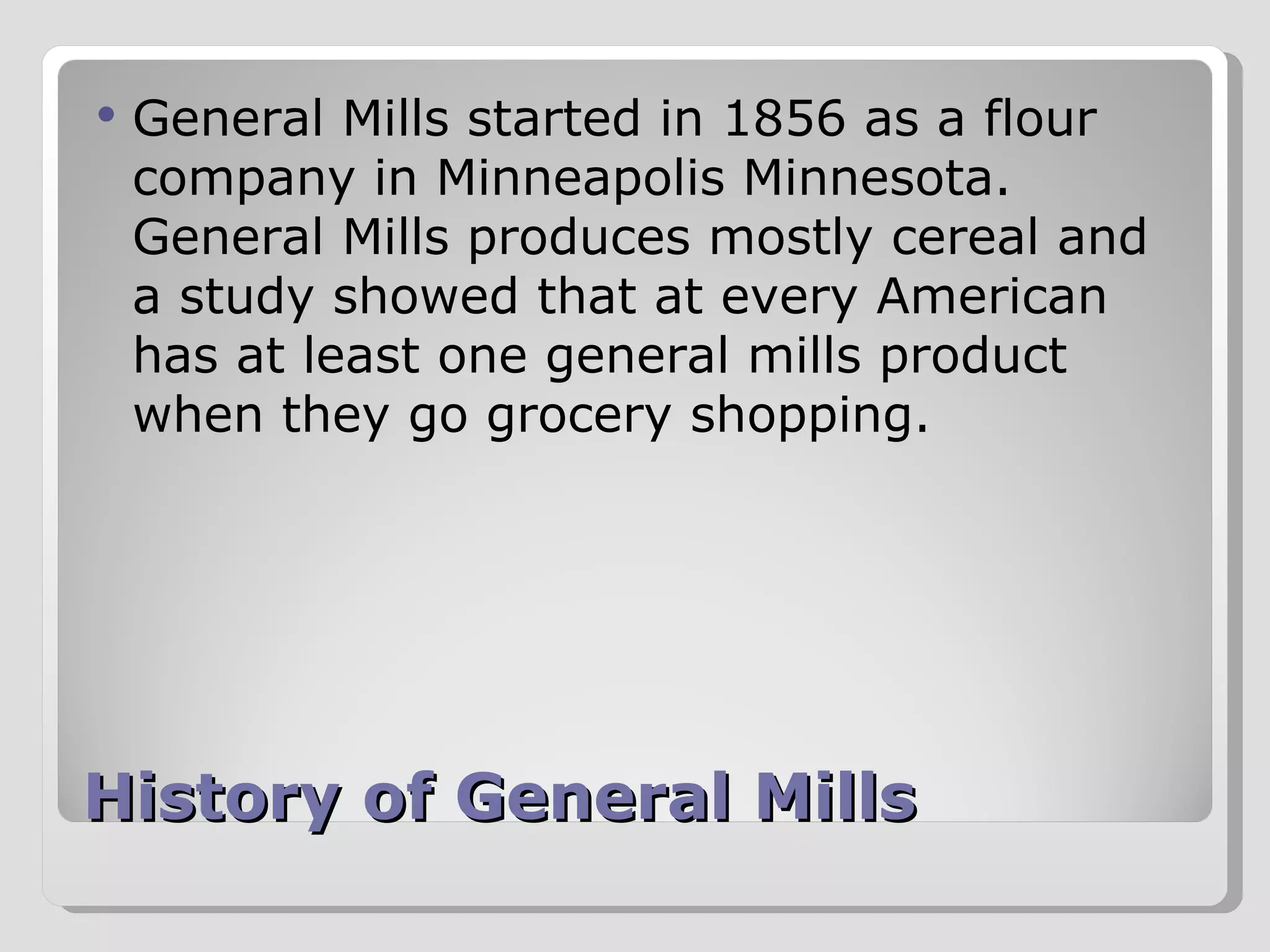 General Mills | PPT