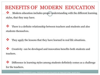 MODERN EDUCATION | PPTX | Education