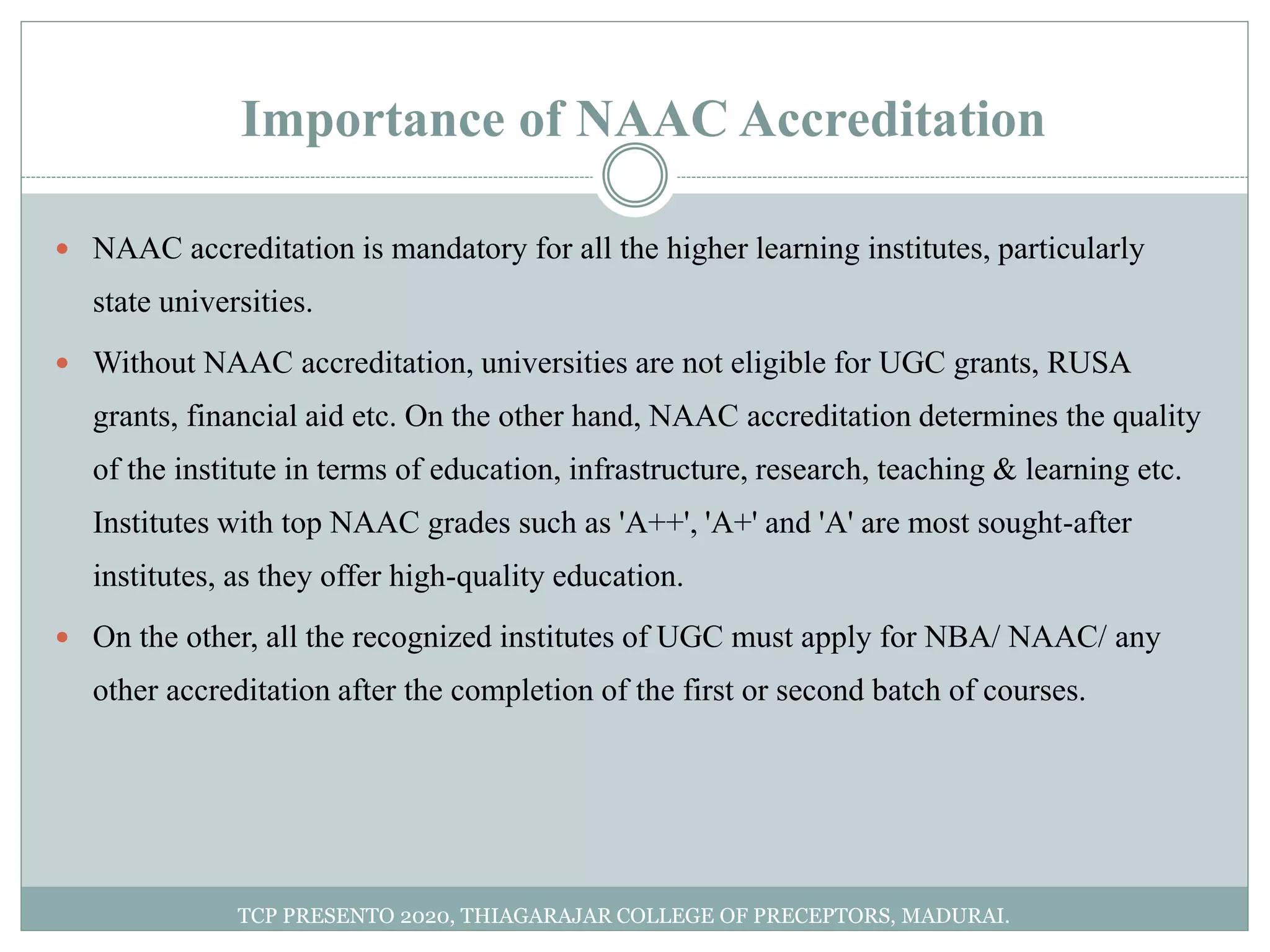 ROLE OF NAAC | PPTX | Education industry | Industries