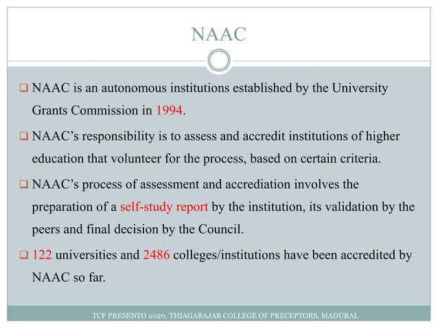 ROLE OF NAAC | PPTX | Education industry | Industries