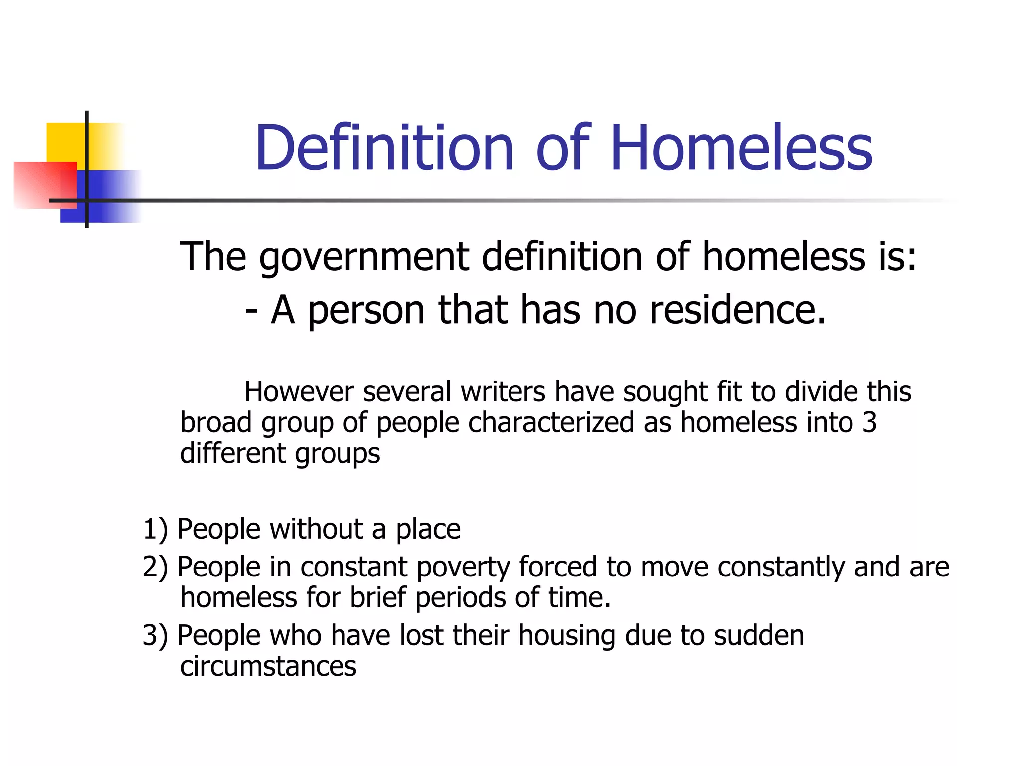 General Outline Of Homelessness | PPT