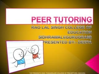 PEER TUTORING | PPTX