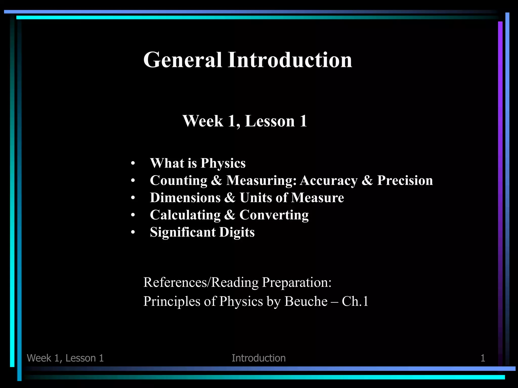 General-Physics-1-Week-1-ppt.pptx