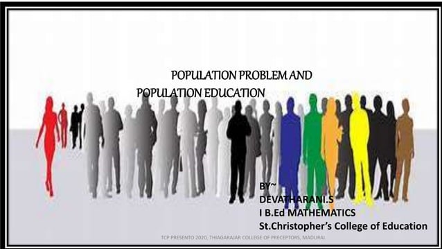 POPULATION PROBLEM AND POPULATION EDUCATION | PPT