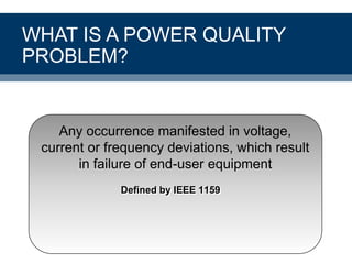 General: Power Quality Presentation | PPTX | Power and Energy Industry ...