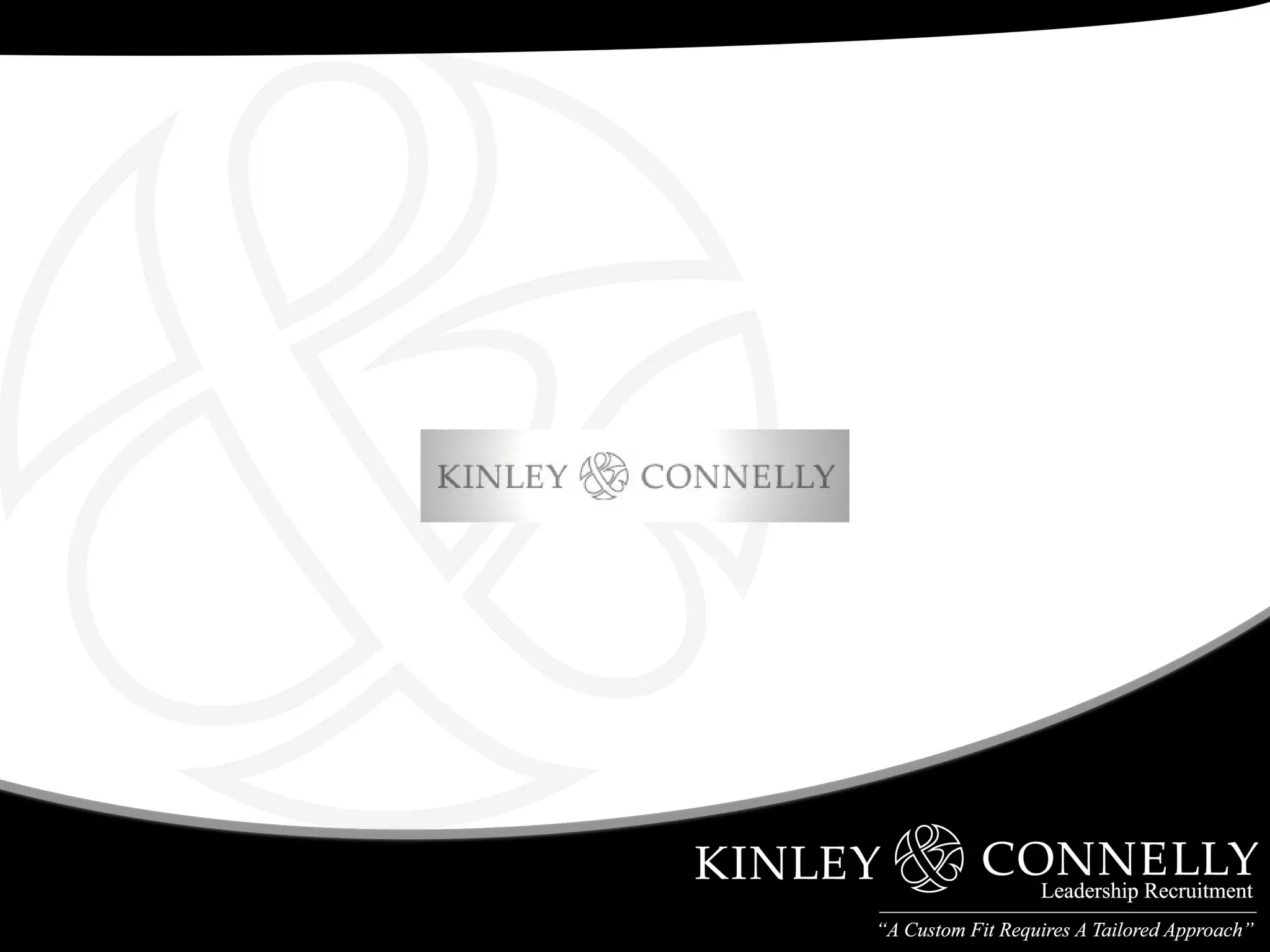 General Presentation Kinley & Connelly | PPT