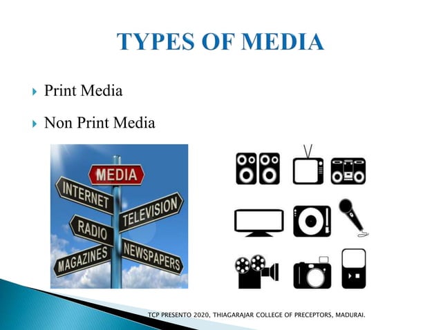 TYPES OF MEDIA: PRINT AND NON-PRINT MEDIA | PPTX | Books and Literature