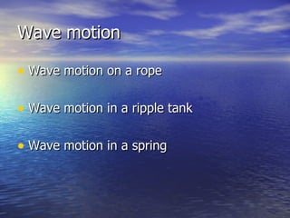 General properties of wave | PPT