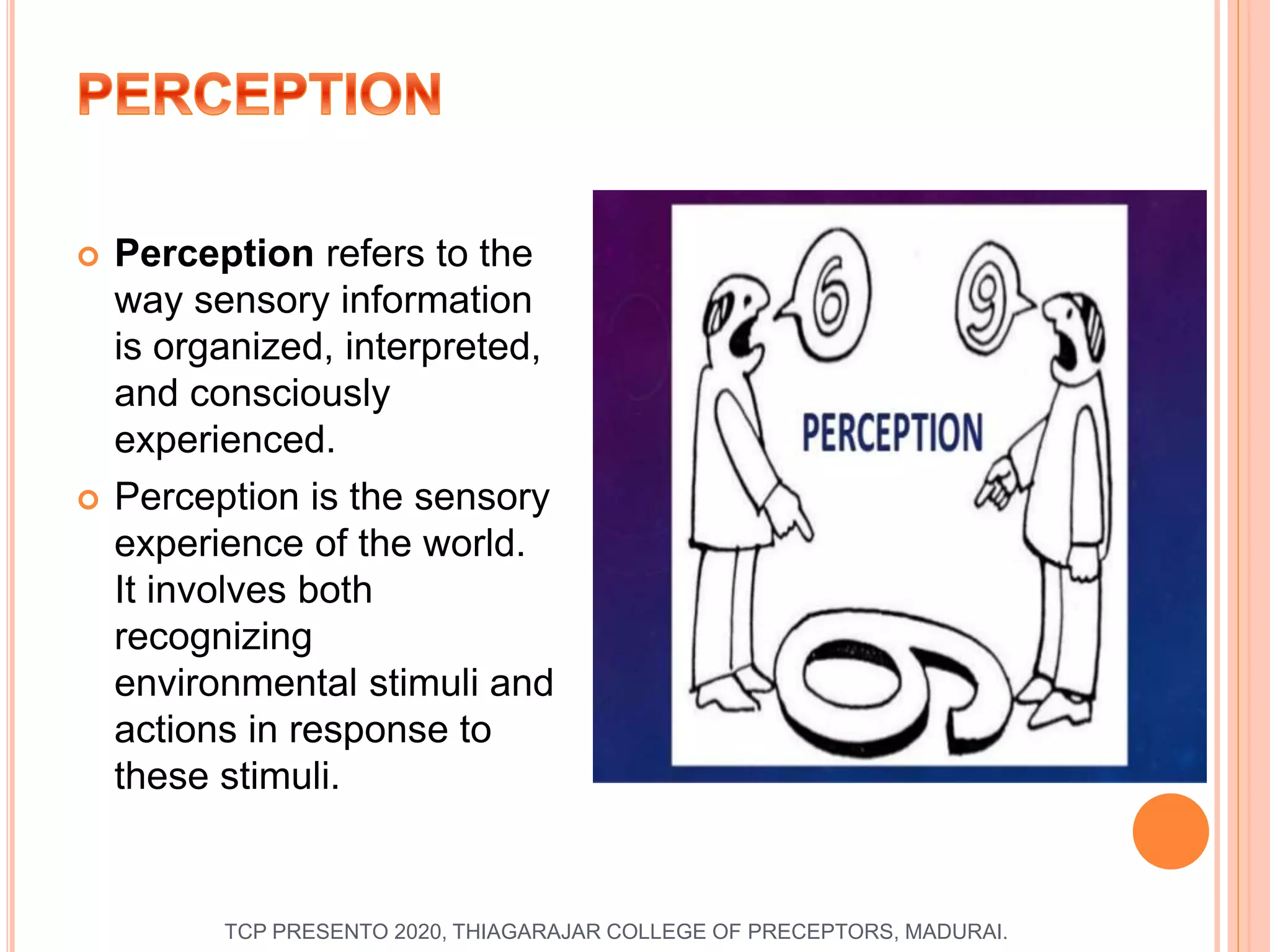 ATTENTION AND PERCEPTION | PPTX