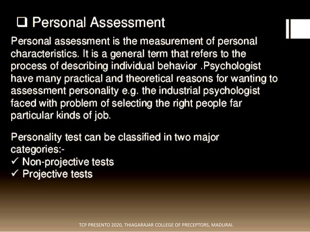 ASSESSMENT OF PERSONALITY PROJECTIVE AND NON-PROJECTIVE TECHNIQUES | PPTX