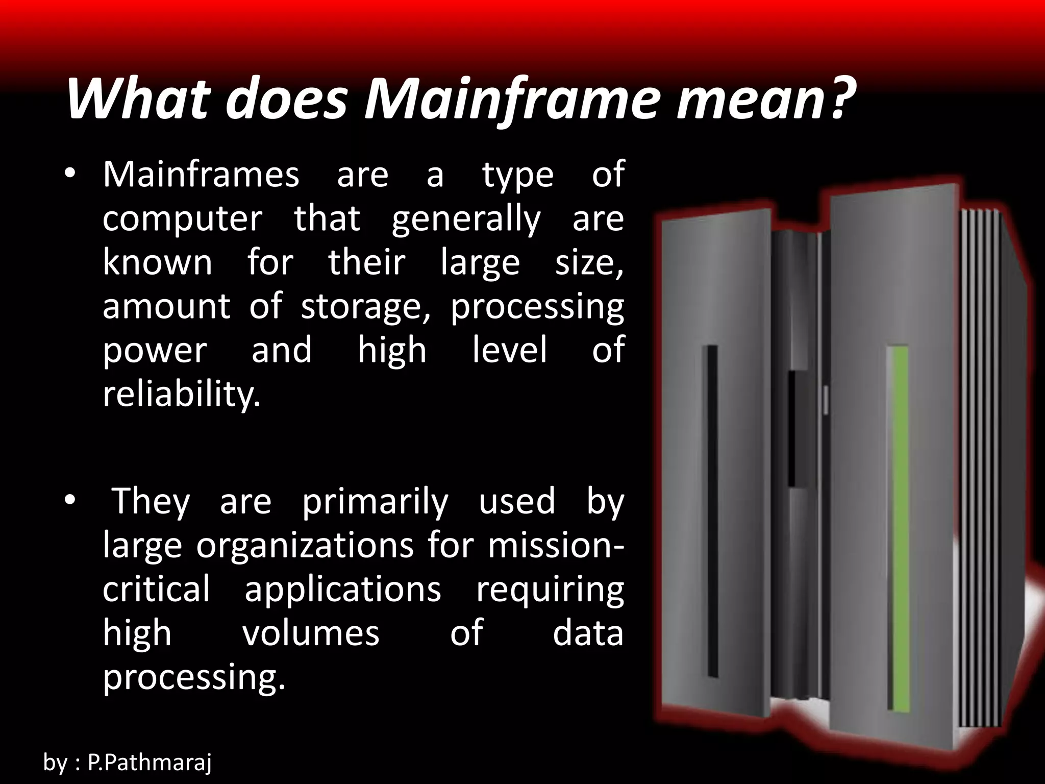 General Purpose Mainframe and Minicomputer Era | PPSX