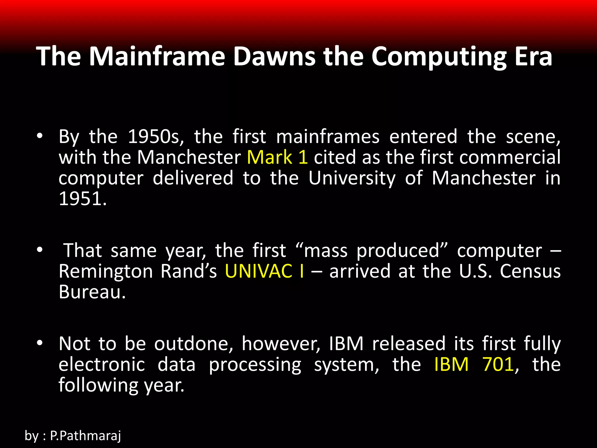 General Purpose Mainframe and Minicomputer Era | PPSX