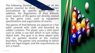 GENERAL-RULES BILLIARDS 8 BALLS 9 BALLS.pptx
