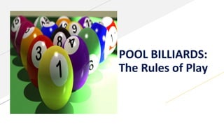 Billiard Sports 8 ball and 9 ball general rules.pptx