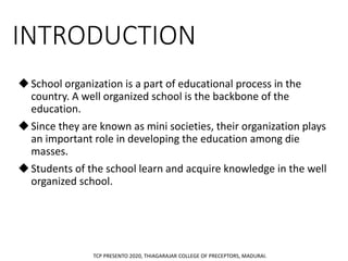 SCHOOL ORGANIZATION | PPTX
