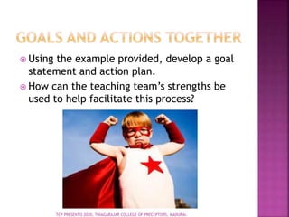 SETTING CLASSROOM GOALS WITH TEACHERS | PPTX