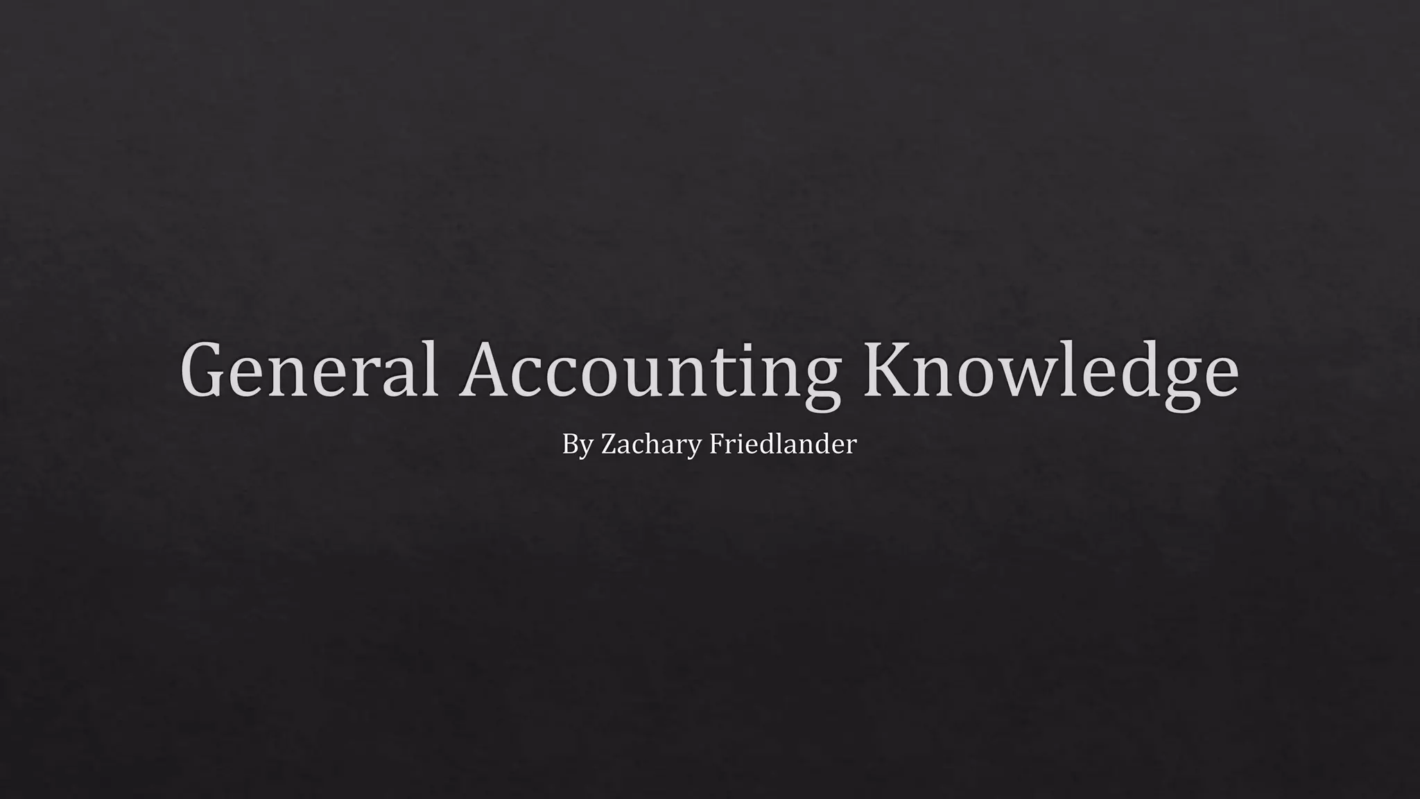 General accounting knowledge | PPTX