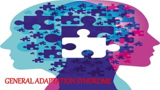 General adaptation syndrome | PPTX