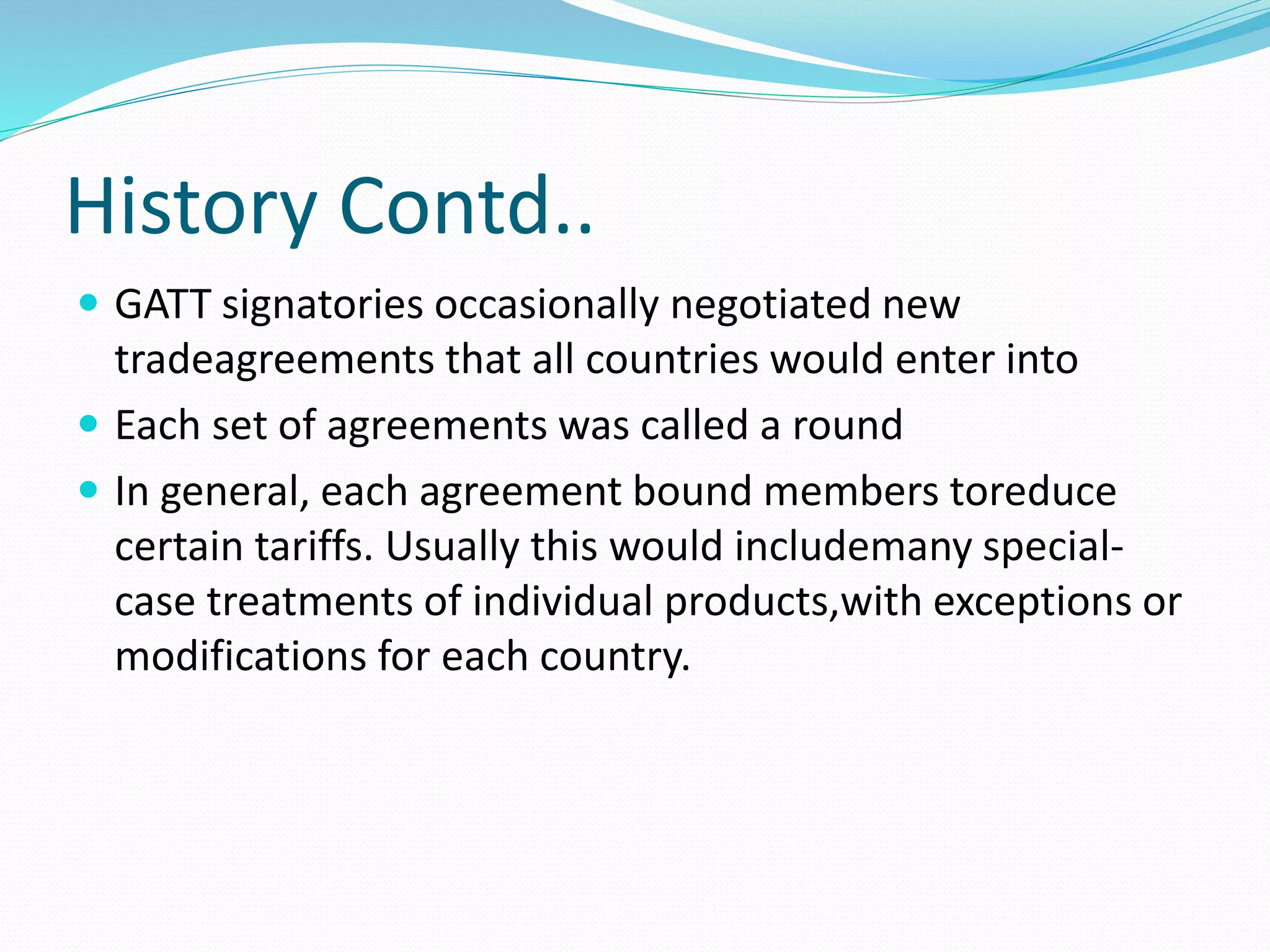 General agreement on tariffs and trade (GATT) | PPTX