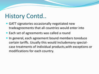 General agreement on tariffs and trade (GATT) | PPTX
