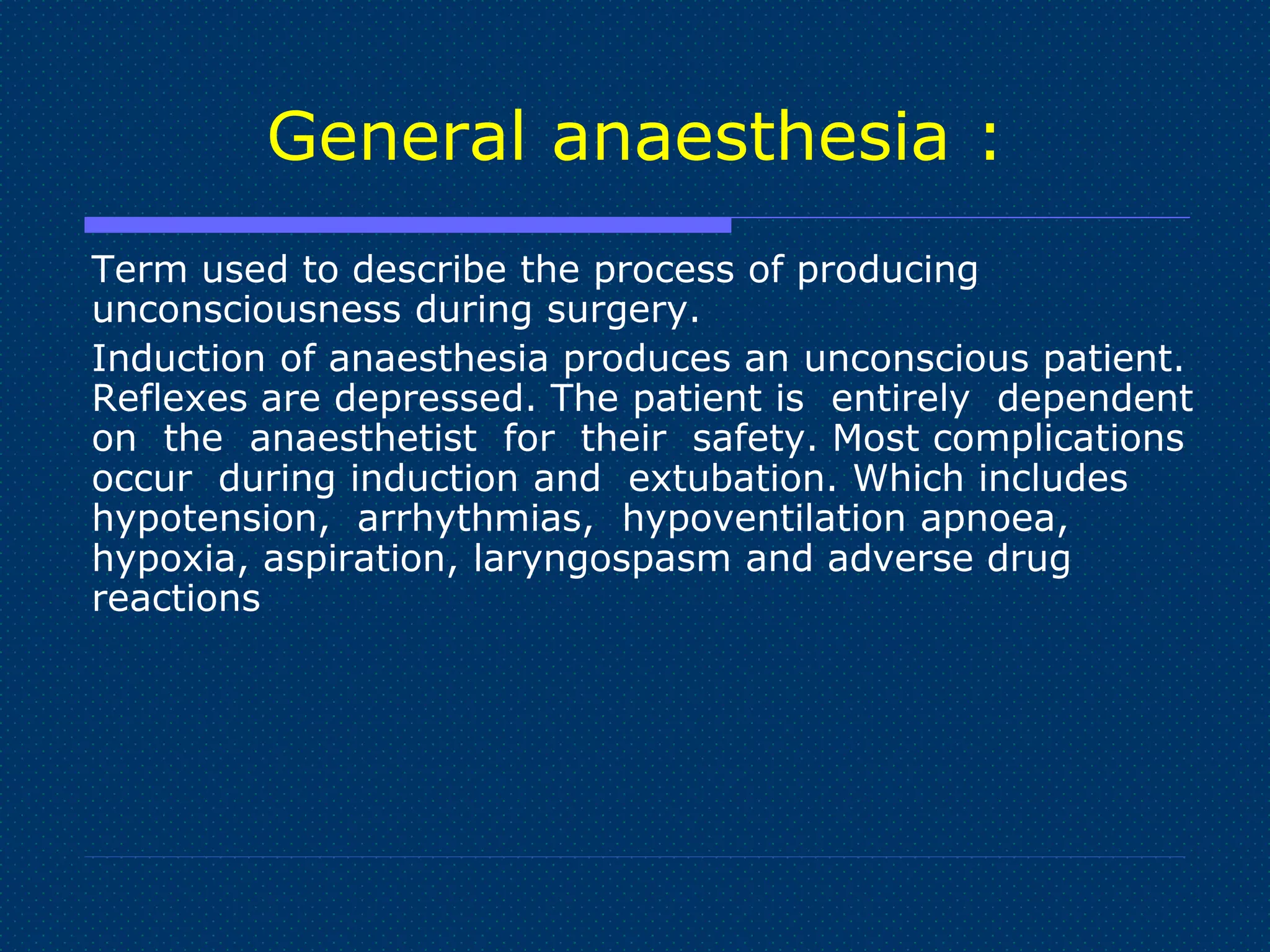 General anaesthesia principles | PDF
