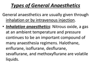 General Anaesthetics | PPTX