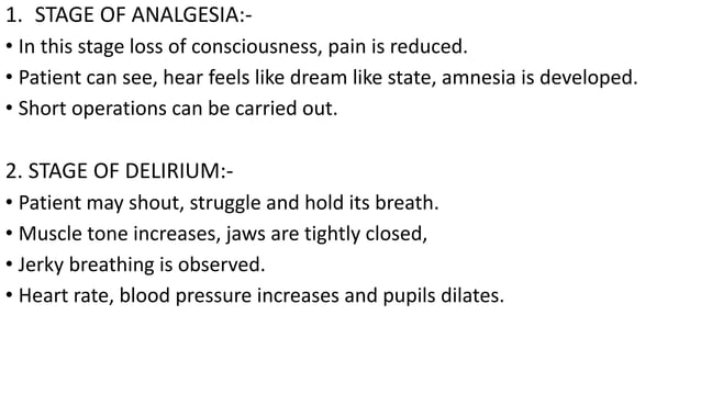 GENERAL ANAESTHETICS PART- I CLASSIFICATION, STAGES OF ANAESTHESIA | PPT