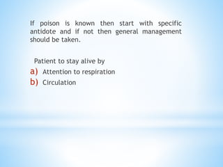 General and Emergency Management of Poisoning- dr pooja prasad.pptx