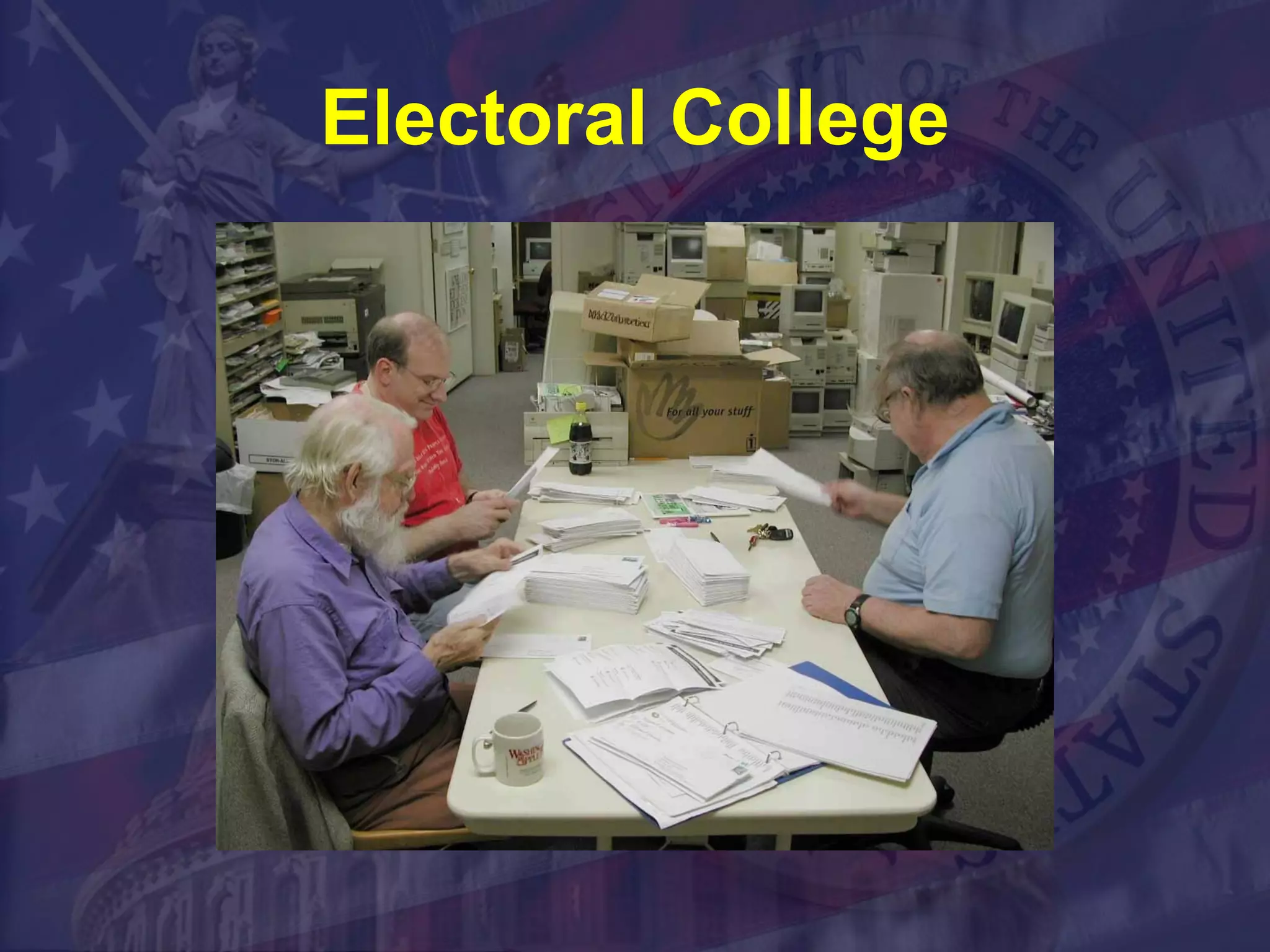 General And Primary Election And Electoral College | PPT