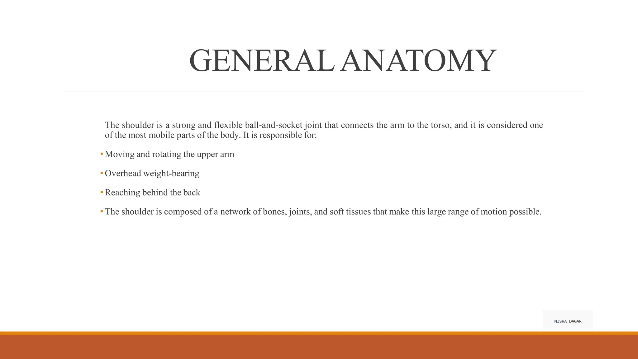 general and special view sof shoulder with general anatomy Nisha Dagar.pdf