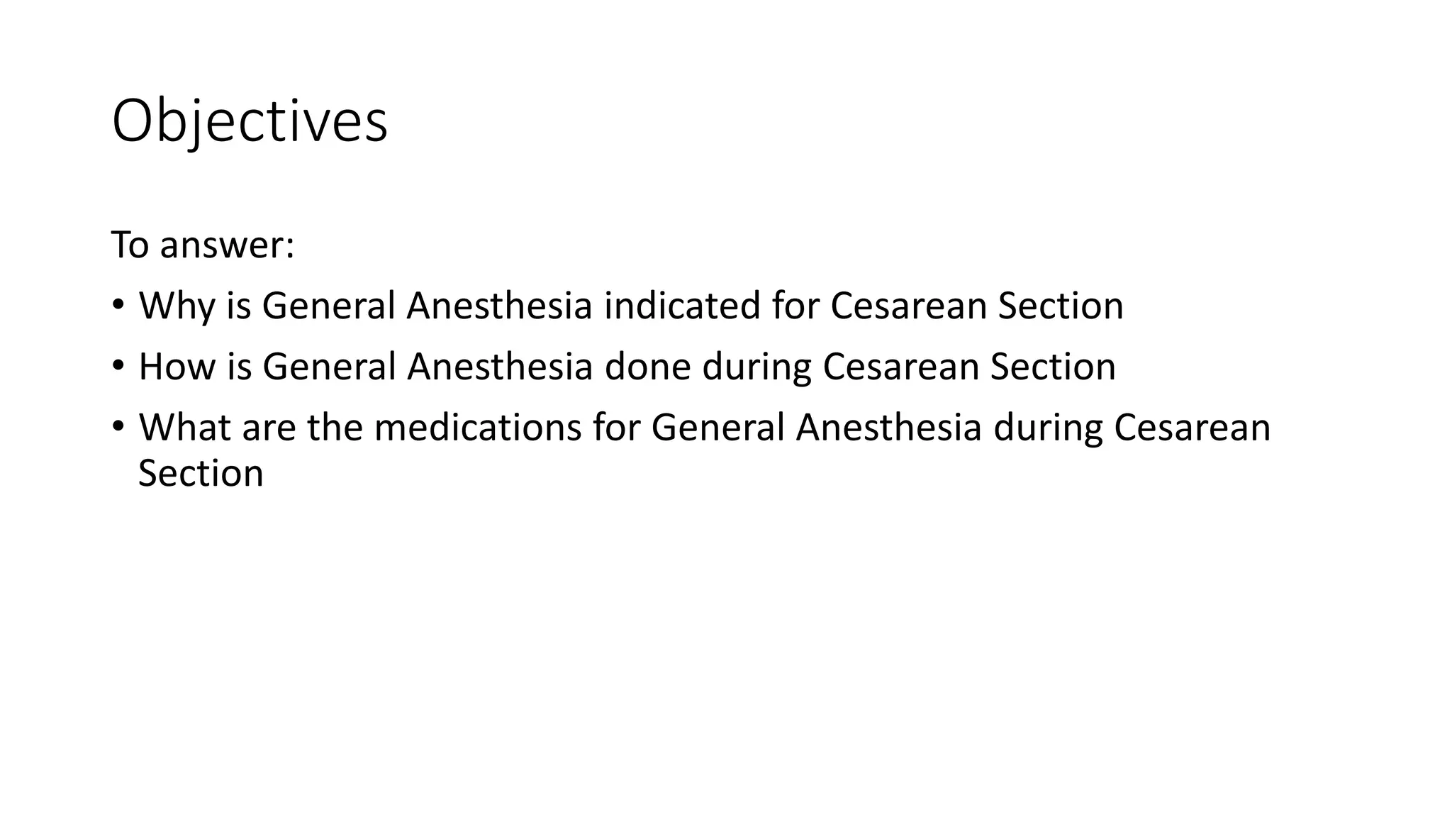 General Anesthesia in Cesarean Section.pptx