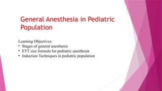General Anesthesia in pediatric population-1.pptx