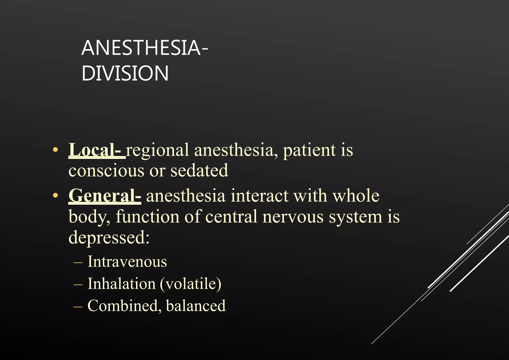 General anesthetic drugs | PPTX | First Aid | Injuries