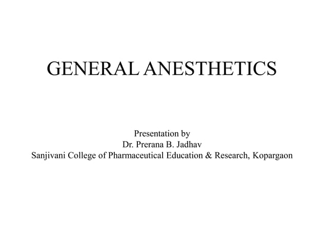 Presentation on General Anesthetics pdf. | PPT