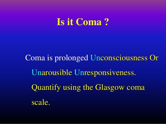 General approach and differential diagnosis of coma