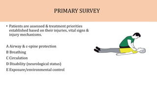 GENERAL APPROACH TO A TRAUMA PATIENT , ATLS .pptx