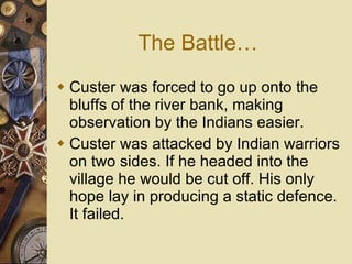 General Armstrong Custer | PPT