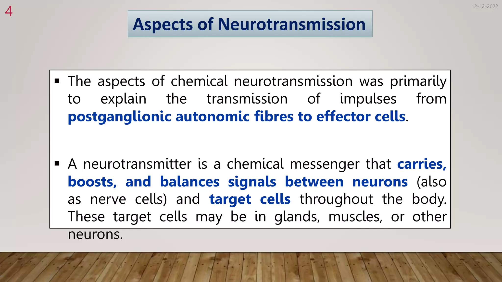Neurotransmitters/General aspect and steps involved in ...