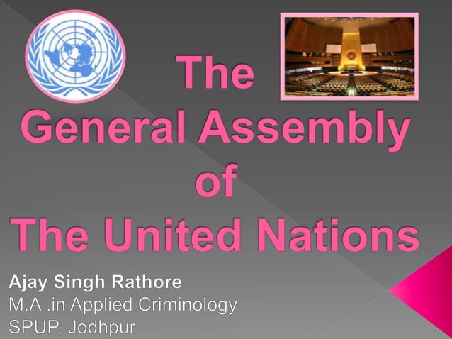General Assembly- UN | PPTX