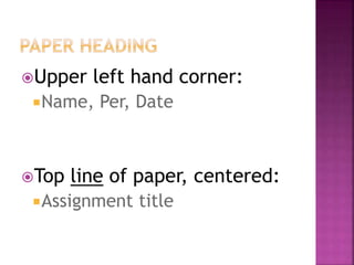 General assignment guidelines | PPTX | Homework and Study | Education