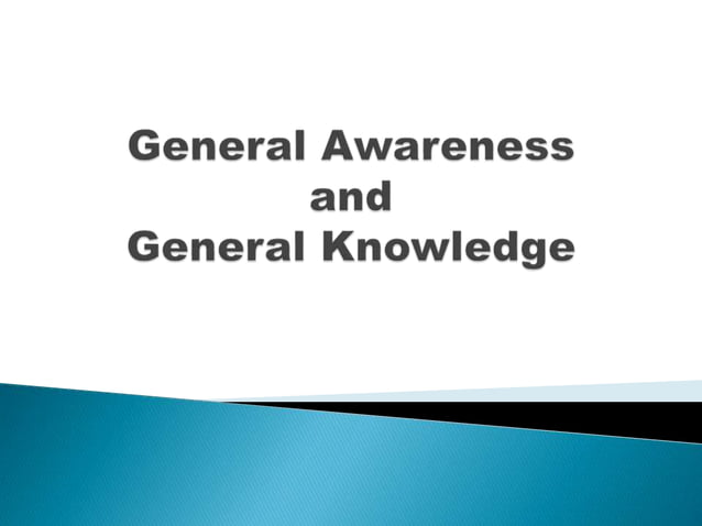 General+awareness+slides | PPTX