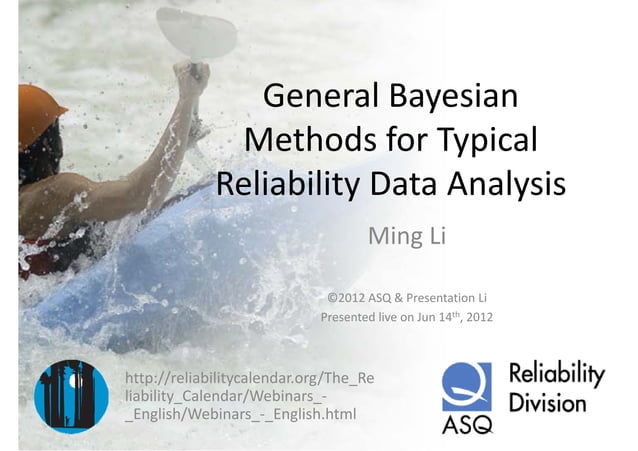 General bayesian methods for typical reliability data analysis | PPT