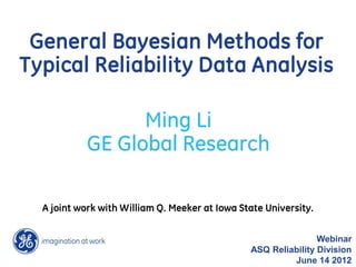 General bayesian methods for typical reliability data analysis | PDF