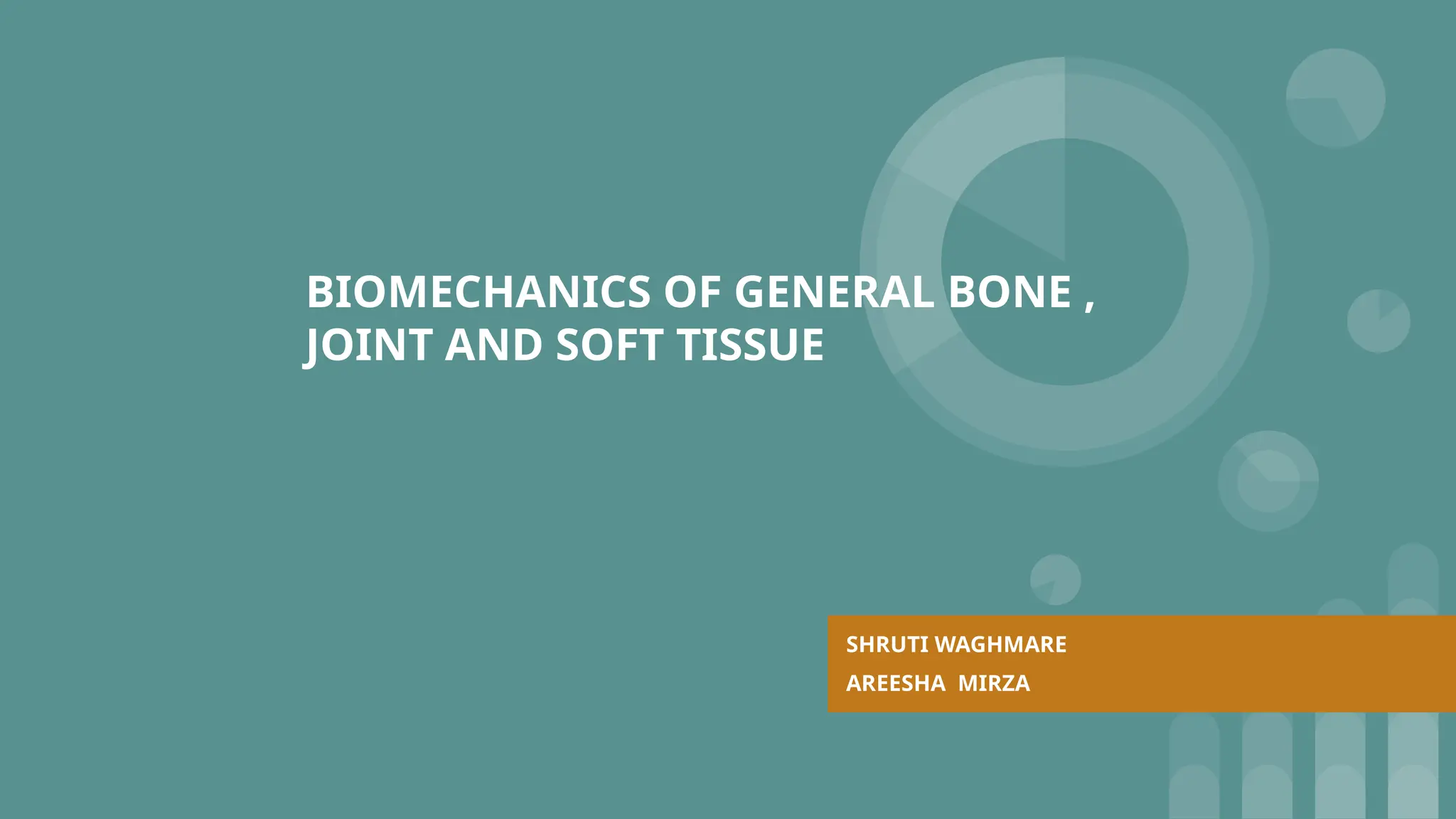general biomechanics of musculoskeletal system | PPTX